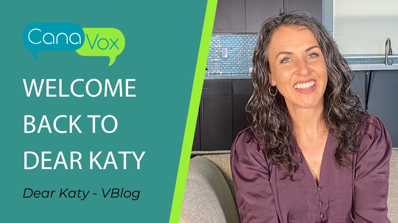 Dear Katy Re-Introduction - CanaVox